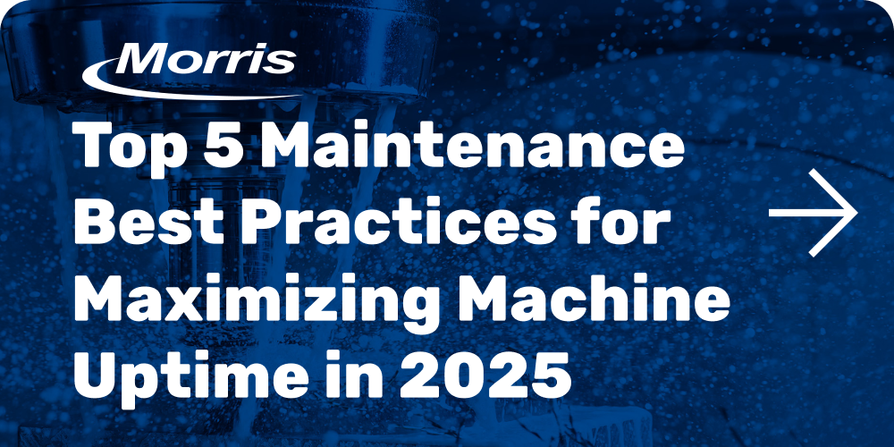 Top 5 Maintenance Best Practices for Maximizing Machine Uptime in 2025